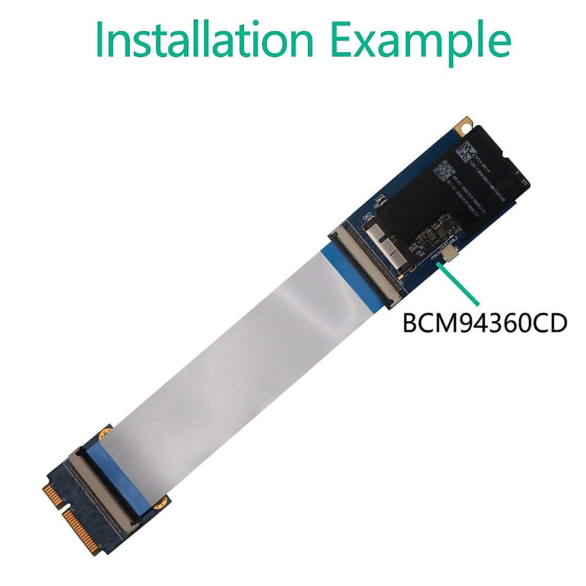 Newest Version Mini CI-E to BCM94360CD Flexible Extender Cable for Mac OS Hackintosh