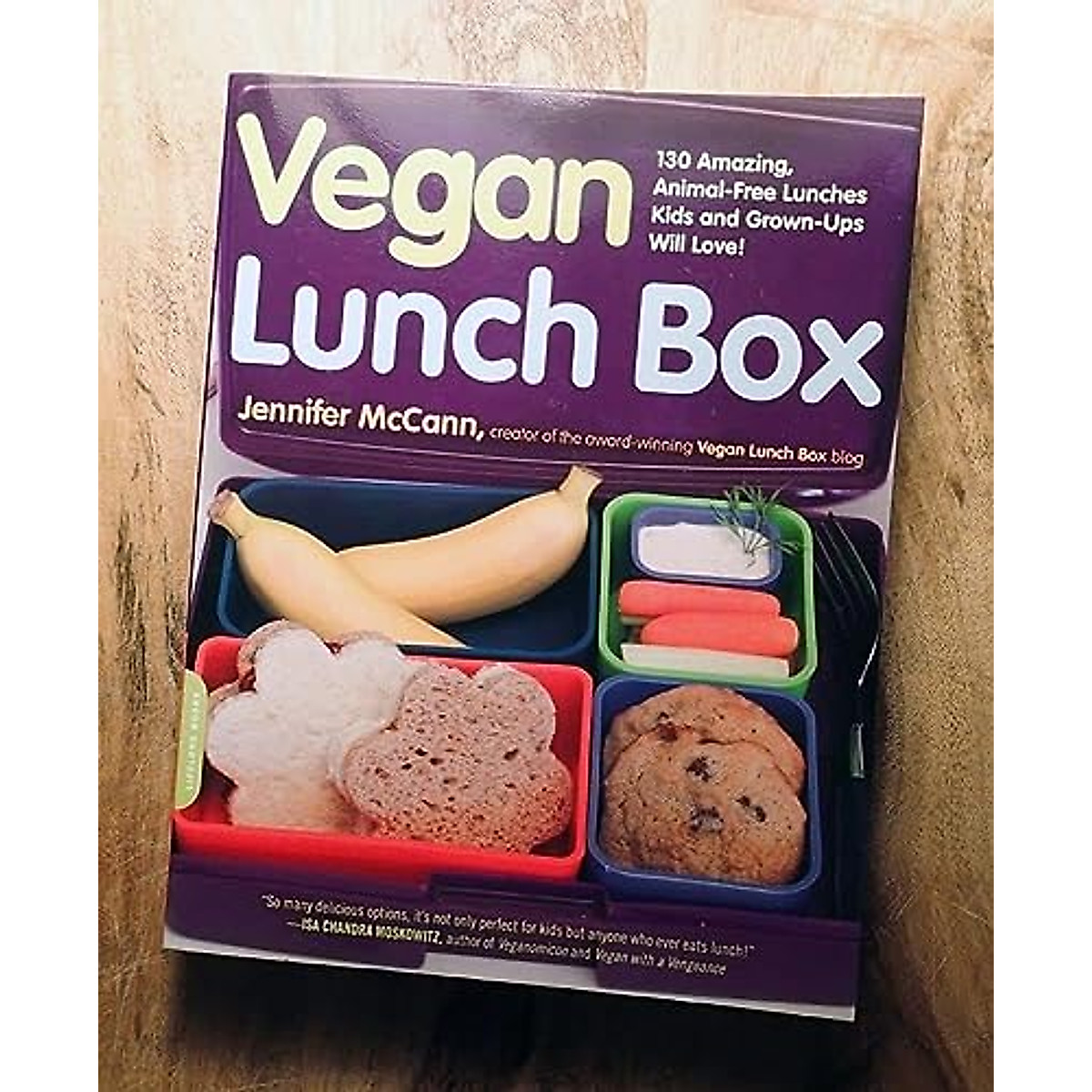 Vegan Lunch Box: 130 Amazing, Animal-Free Lunches Kids and Grown-Ups Will Love!