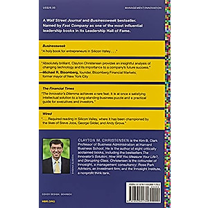 The Innovator's Dilemma: When New Technologies Cause Great Firms to Fail (Management of Innovation and Change)