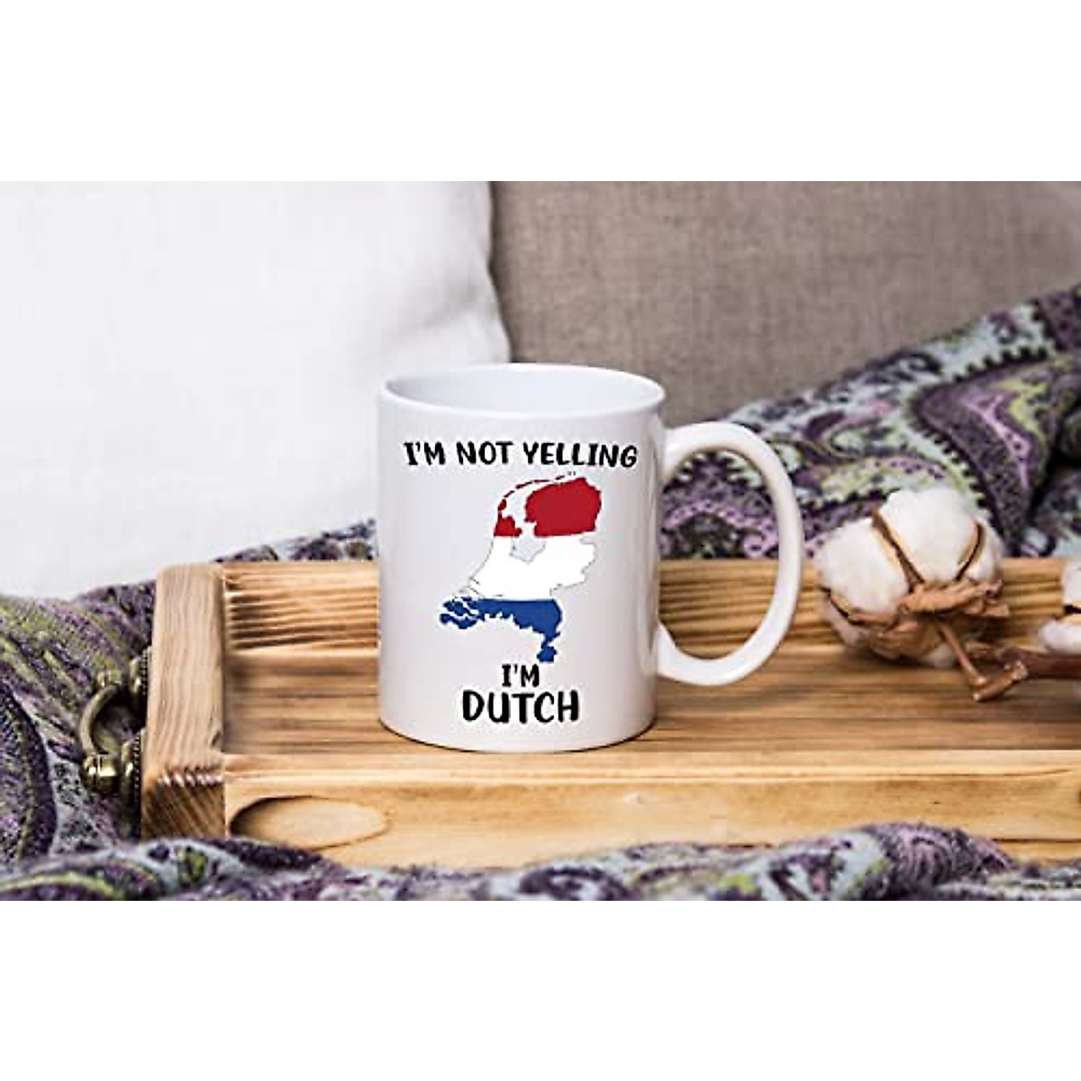 Funny Netherlands Pride Coffee Mugs, I'm Not Yelling I'm Dutch Mug, Gift Idea for Dutch Men and Women Featuring the Country Map and Flag, Proud Patriot Souvenirs and Gifts