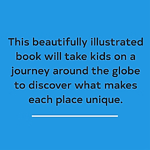 Everything & Everywhere: A Fact-Filled Adventure for Curious Globe-Trotters (Travel Book for Children, Kids Adventure Book, World Fact Book for Kids)