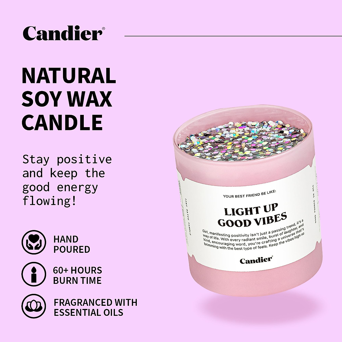 Light Up Good Vibes Candle, Scented Phthalate-Free Soy Candles with 60+ Hours Burn Time, Vegan Cruelty-Free Pink Candle for Any Occasion, Candles for Women & Men - Candier
