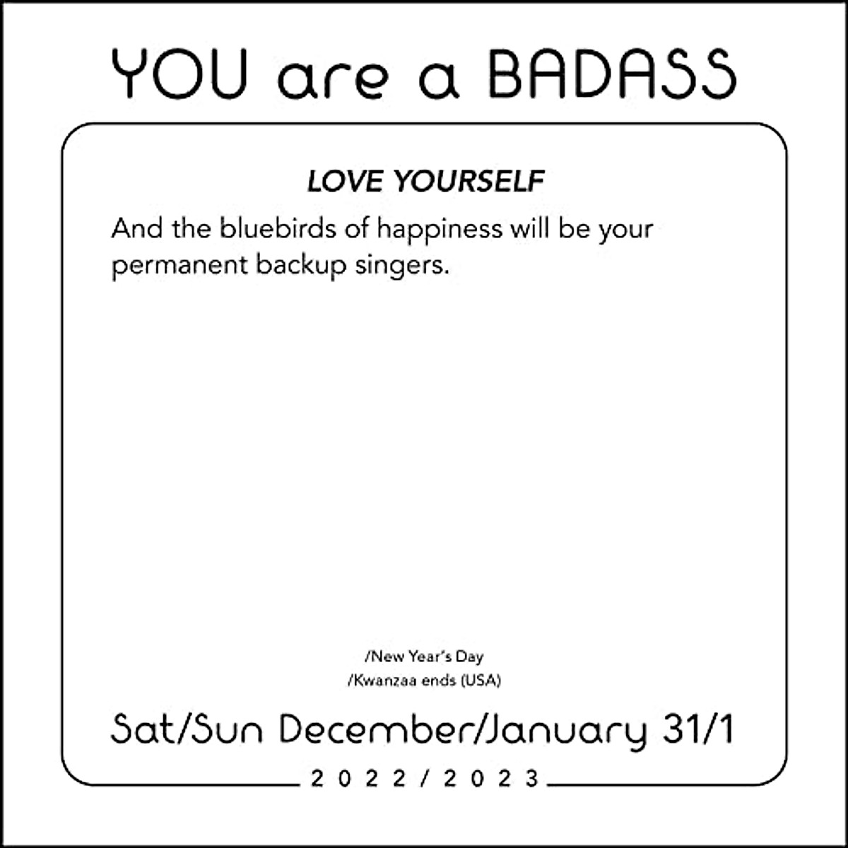 You Are a Badass 2023 Day-to-Day Calendar