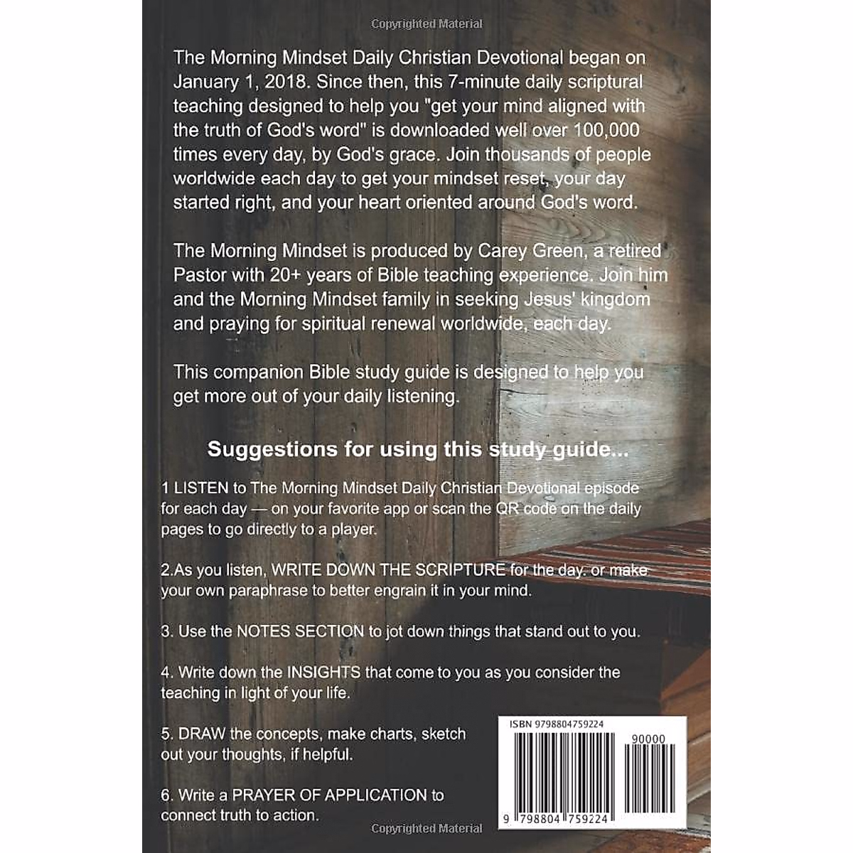 The Morning Mindset Daily Christian Devotional Companion Bible Study Guide & Prayer Journal: A complementary quiet time resource to accompany the daily podcast.