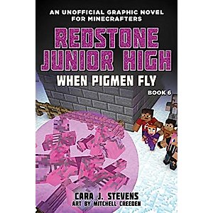 When Pigmen Fly: Redstone Junior High #6 (6)
