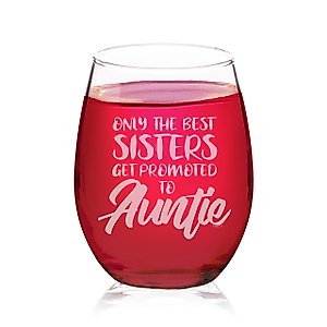 Veracco Only The Best Sister Get Promoted To Auntie Surprise Pregnancy Announcement Birthday Gifts Wine Lover Party Favor Stemless Glass (Clear, Glass)