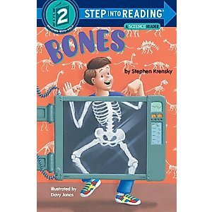 Bones: A Science Book for Kids (Step into Reading)