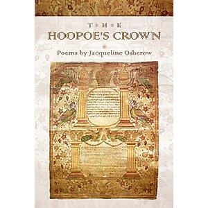 The Hoopoe's Crown (American Poets Continuum)