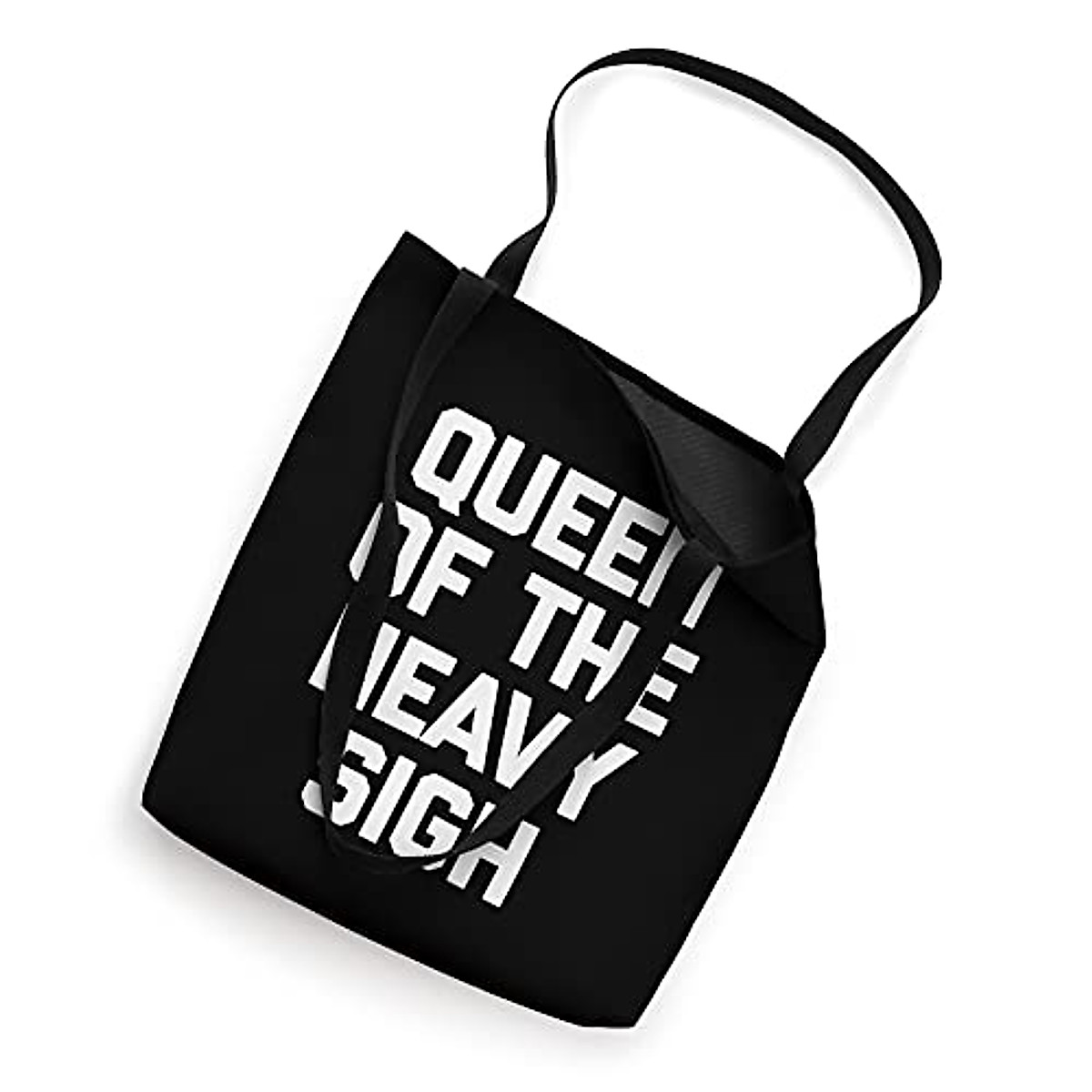 Queen Of The Heavy Sigh T-Shirt funny mom girls women cute Tote Bag