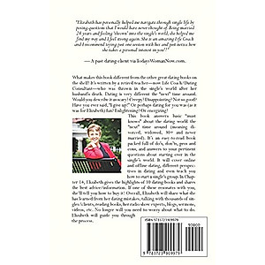 First Date Next Mate: Perspectives in Dating the "Next" Time Around