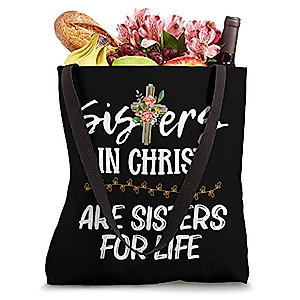 Sisters In Christ Sisters For Life Christian Tote Bag