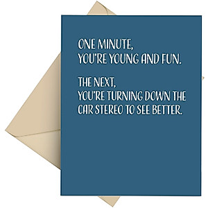 Funny Birthday Cards For Men and Women, Happy Birthday Card For Him Or Her, Single 4.25 X 5.5 Greeting Card With Envelope, Blank Inside, One Minute, You're Young And Fun, Modern Wit