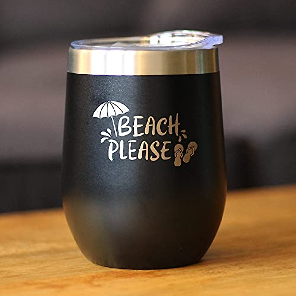 Beach Please - Travel Wine Tumbler with Sliding Lid - Stemless Stainless Steel Insulated Cup - Cute Funny Outdoor Camping Gift - Black