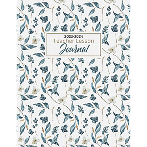 Teacher lesson planner 2023-2024: Academic Year Calendar (july 2023-June 2024)/Lesson Plan Grade and Record Books for Teachers
