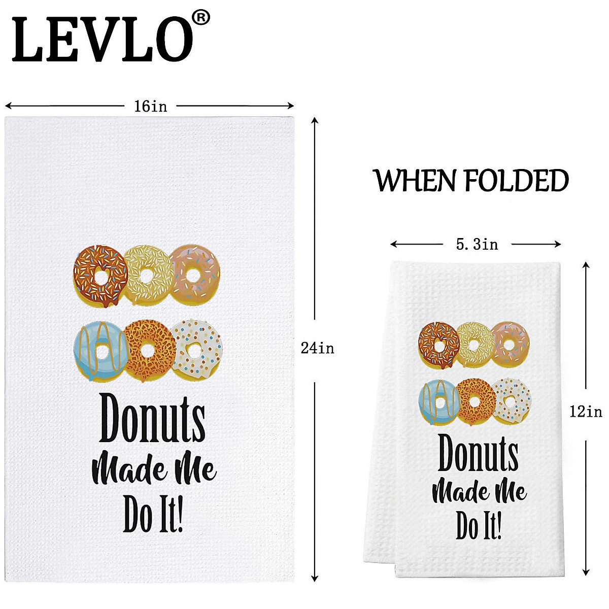 LEVLO Funny Donut Kitchen Towel Donut Lover Gift Donuts Made Me Do lt Tea Towels Housewarming Gift Waffle Weave Kitchen Decor Dish Towels (Donuts Made Me)