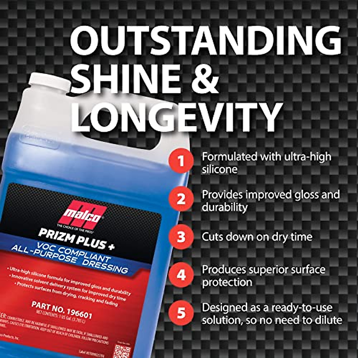 Malco Prizm Plus All-Purpose Dressing – Ultra High Silicone Formula Gives Superior Shine and Durability to Interior Rubber and Vinyl Surfaces/Protects Against Fading and Cracking/1 Gallon (196601)