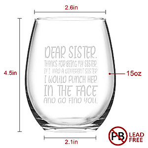 Funny Sister Wine Glass Gift 15Oz, Thanks for Being My Sister Stemless Wine Glass, Unique Thank You Gift for Sisters, Stepsisters, Sister in Law, Soul Sister, Christmas Gift, Birthday Gifts for Sister