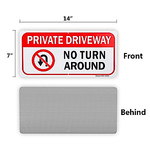 2 Pack Private Driveway, No Turn Around Sign, 14"x 7" .04" Aluminum Reflective Sign Rust Free Aluminum-UV Protected and Weatherproof