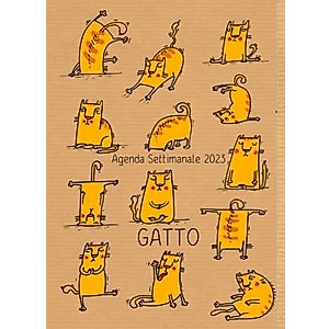 Agenda Settimanale 2023 Gatto: Planner Settimanale con Intervallo, Formato Piccolo Simile ad A5, da Gennaio a Dicembre 2023, Perfetta Idea Regalo Gatti (Italian Edition)