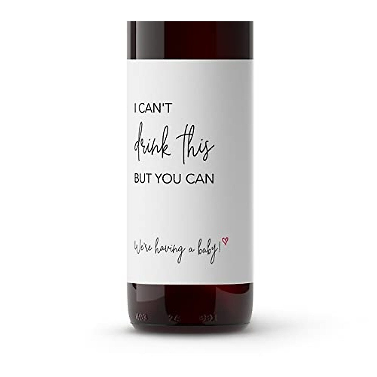 I can't drink this but you can ● SET of 5 ● GENDER NEUTRAL Pregnancy Announcement Wine Labels, Baby Announcement Wine Label, Pregnancy Reveal, Alternative to Card WATERPROOF A200-5IDT