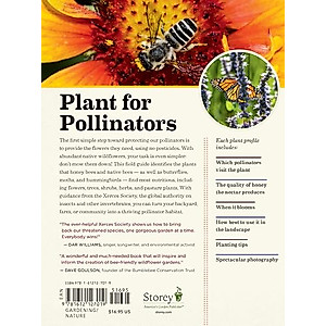 100 Plants to Feed the Bees: Provide a Healthy Habitat to Help Pollinators Thrive
