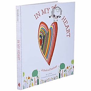 In My Heart: A Book of Feelings (Growing Hearts)