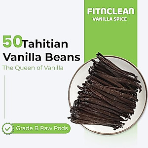 50 Tahitian Vanilla Beans Grade B for extract, Cooking and Baking by FITNCLEAN VANILLA| Fresh 5"-6" NON-GMO Whole Natural Raw Pods
