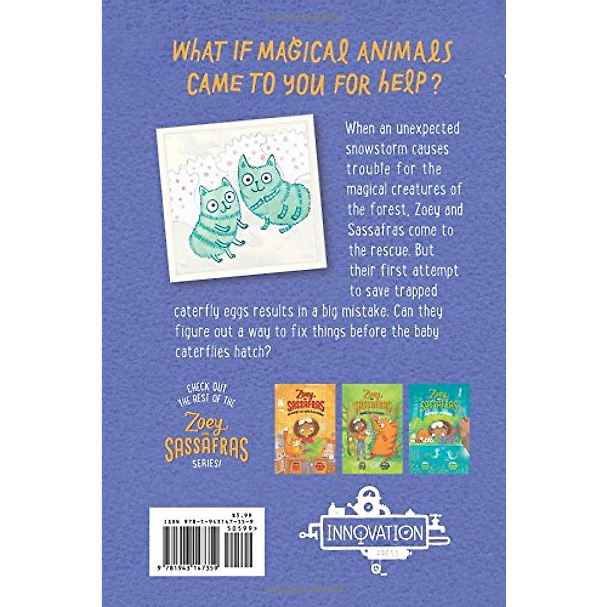 Caterflies and Ice (Zoey and Sassafras, 4)