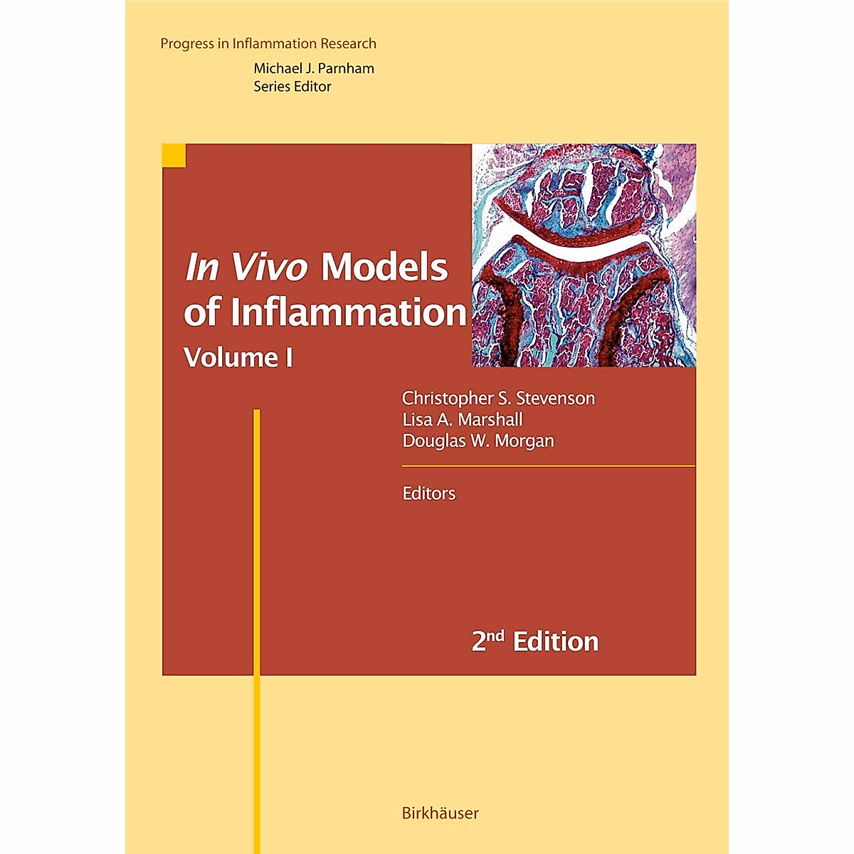 In Vivo Models of Inflammation: Volume 1 (Progress in Inflammation Research)
