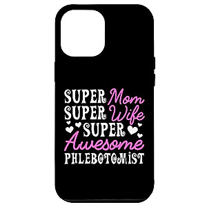 iPhone 15 Plus Phlebotomist Mom Phlebotomy Case