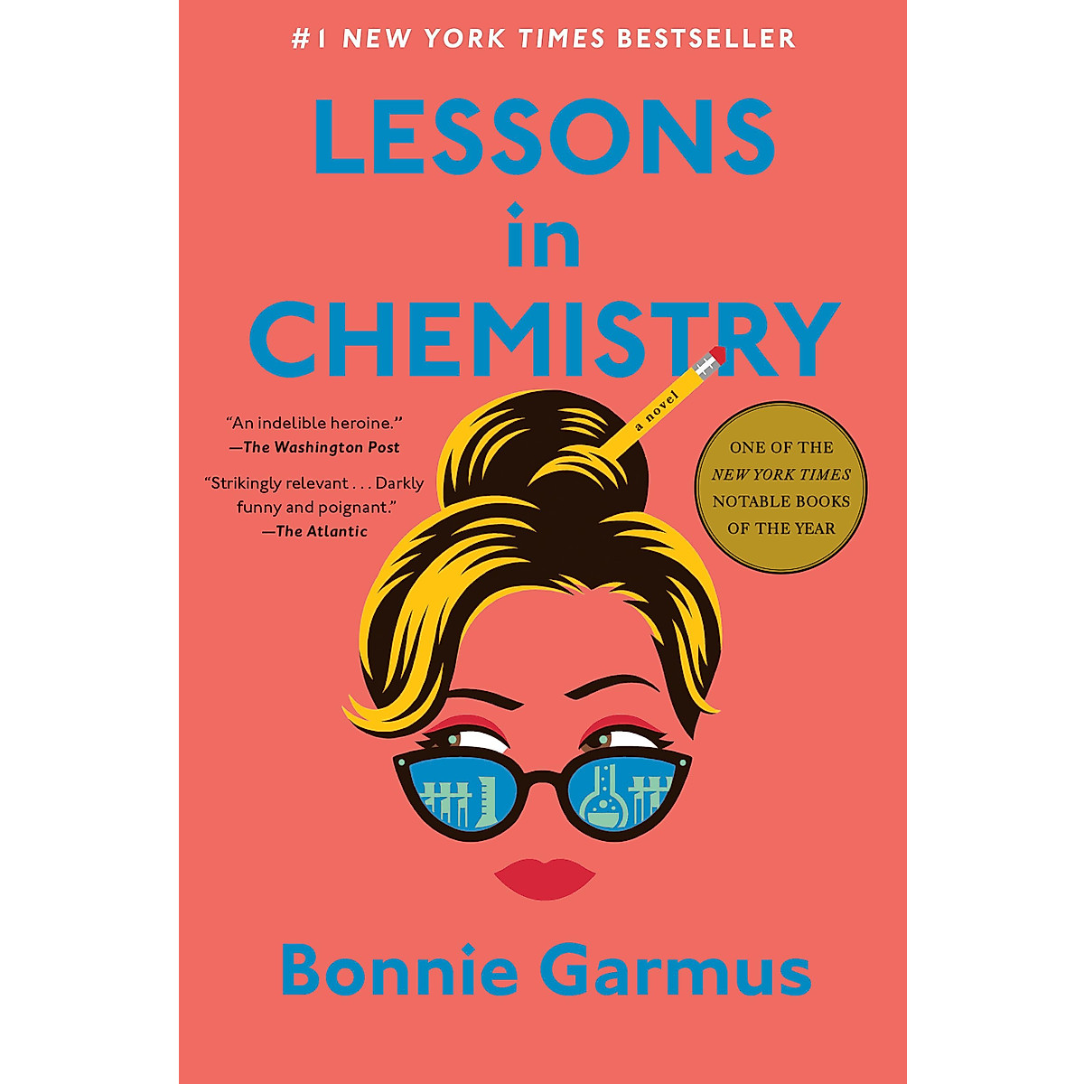 Lessons in Chemistry: A Novel