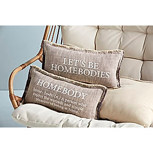 Mud Pie Homebody Pillow, 22" x 11", Let's Be