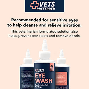 Vets Preferred Eye Cleaner for Dogs - Dog Eye Wash Drops for Infection & Tear Stain Remover - Improves Allergy Symptoms, Infections & Runny Eyes - Dog Eye Drops Rinse for Every Dog - 4 Oz