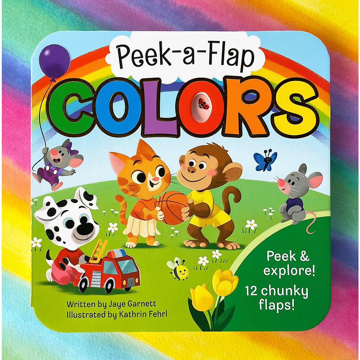 Peek-a-Flap Colors - Lift-a-Flap Board Book for Curious Minds and Little Learners; Toddlers & Kids Early Learning Book Teaching All the Colors of the Rainbow