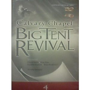 Calvary Chapel BIG TENT REVIVAL Volume 4