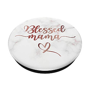 Blessed Mama Pink Rose Blush Quote Cute Mom Mommy PopSockets Swappable PopGrip