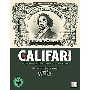 Califari Strain Art Print 2023 Calendar - Wall Art for Dorm, Store, Dispensary, or Smoke Shop - Home Office and Stoner Room Decor
