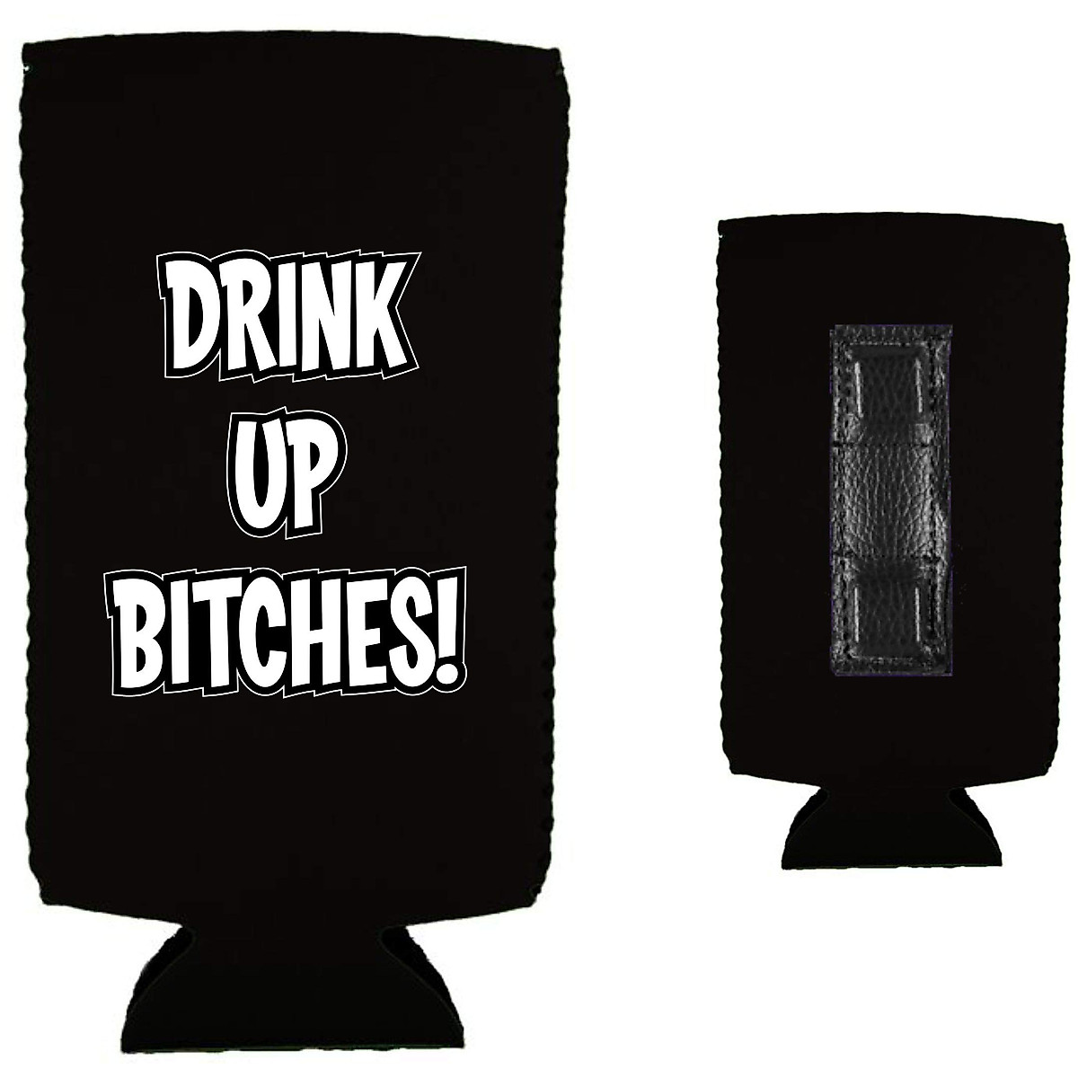 Drink Up Bitches Magnetic Slim Can Coolie (2 Pack, Black)