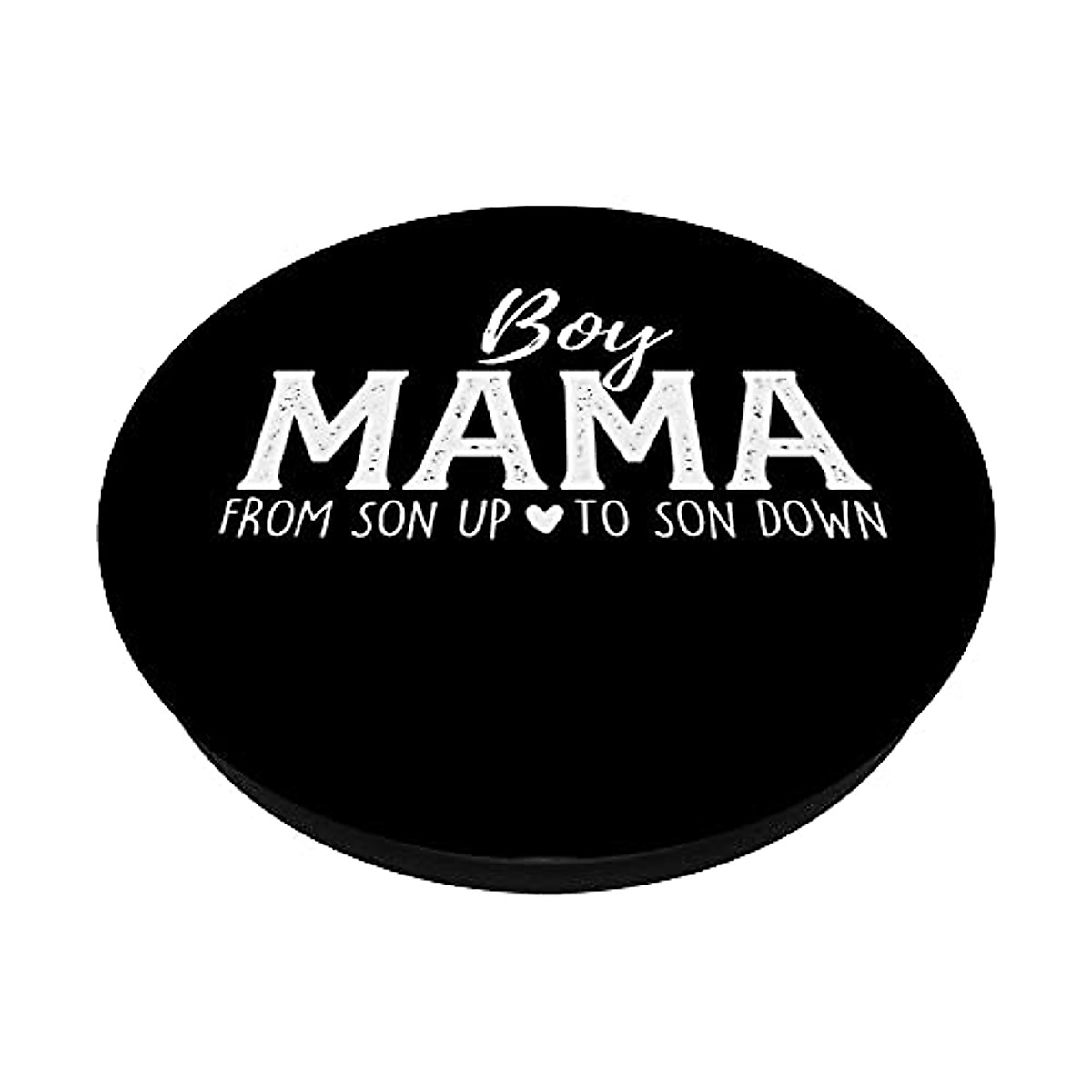 Boy Mama From Son Upto Son Down Funny Mother's Day Fun Mom PopSockets Swappable PopGrip