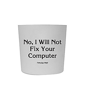 Funny Guy Mugs No I Will Not Fix Your Computer Travel Tumbler With Removable Insulated Silicone Sleeve, White, 16-Ounce