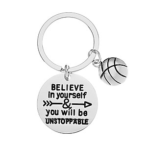 Sportybella Basketball Keychain, Basketball Player Gifts, Believe in Yourself & You Will Be Unstoppable Keychain for Men and Women
