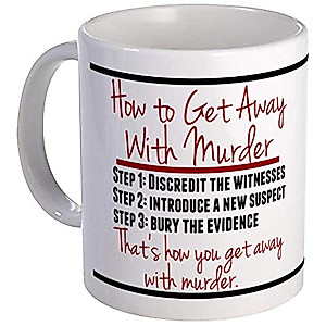 How To Get Away With Murder Mug Mug - Ceramic 11oz Coffee/Tea Cup Gift Stocking Stuffer