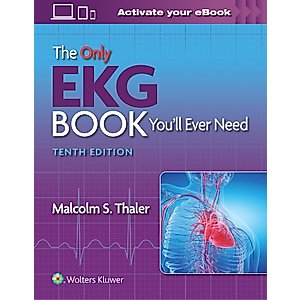 The Only EKG Book You’ll Ever Need