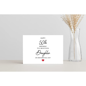 Emily gift Daughter 50th Birthday Card - Happy 50th Birthday To A Beautiful Daughter On Her Special Day - 50th Daughter Card For Her