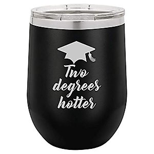 MIP Brand 12 oz Double Wall Vacuum Insulated Stainless Steel Stemless Wine Tumbler Glass Coffee Travel Mug With Lid Two Degrees Hotter Funny Graduation (Black)
