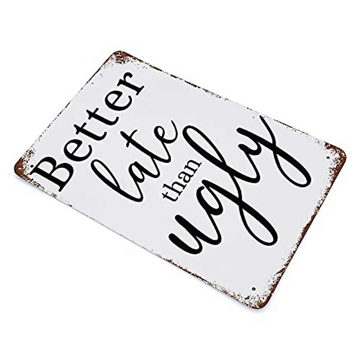 Graman Better Late Than Ugly Funny Bathroom Art Makeup Quotes Vanity Decor Girls Room Decor Modern Toilet Sign Sign for Wife Makeup Room Vintage Metal Tin Sign Wall Plaque Poster 8x5.5 Inch