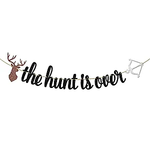 The Hunt is Over Banner - Bridal Shower Wedding Party Decorations, Engagement Party Bachelorette Party Supplies Black Glitter