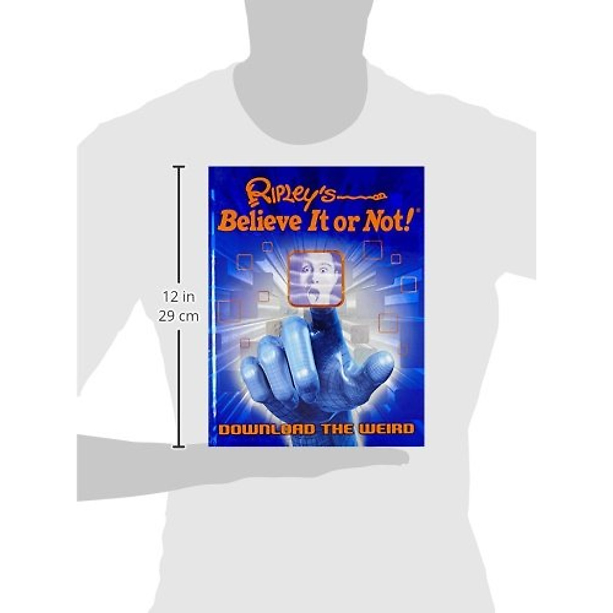 Ripley's Believe It Or Not! Download the Weird (9) (ANNUAL)