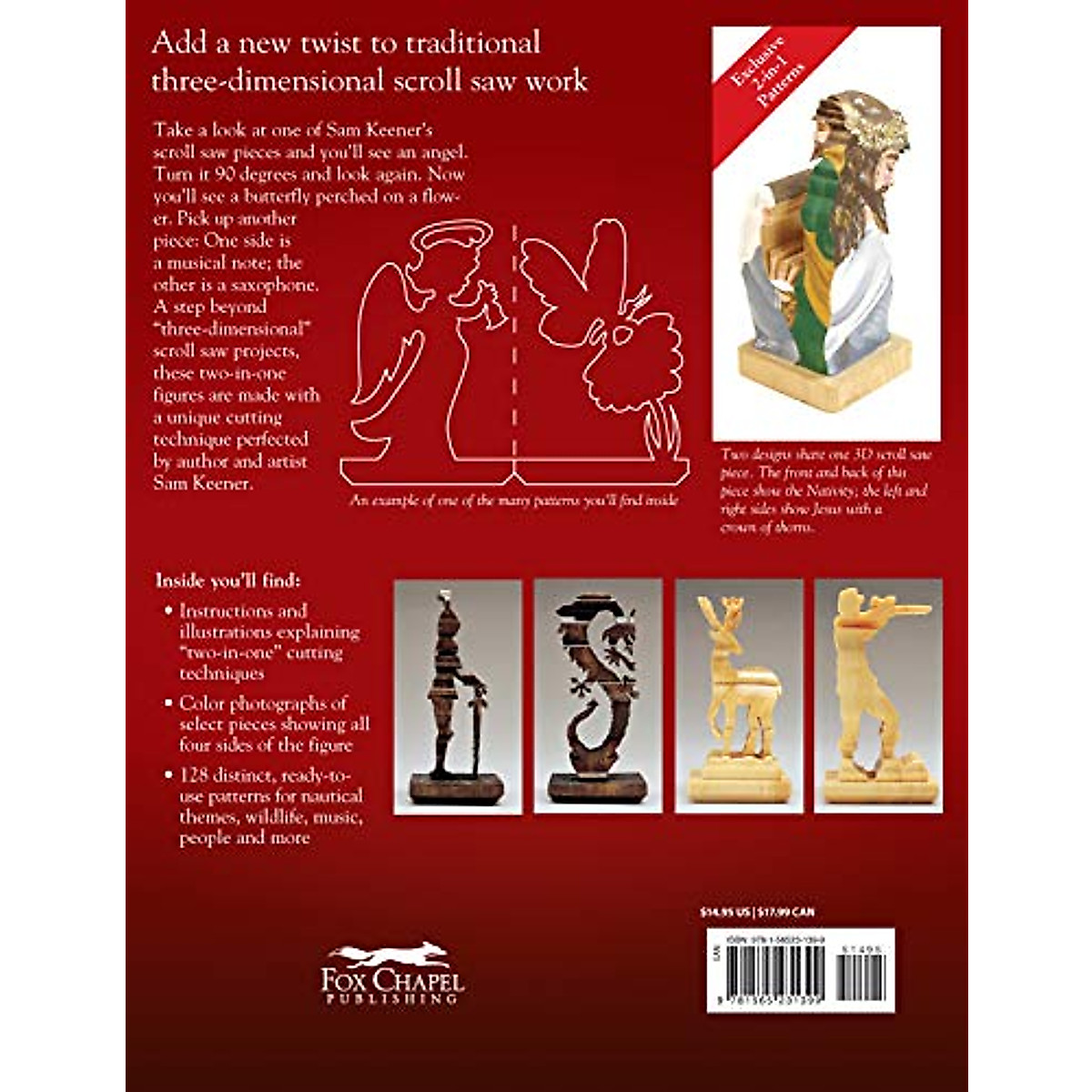 128 Compound Scroll Saw Patterns: Original "2-in-1" Designs for 3D Animals and People (Fox Chapel Publishing) Create 2 Different Images in 1 Piece: Front & Back Show 1 Image; Left & Right Show Another