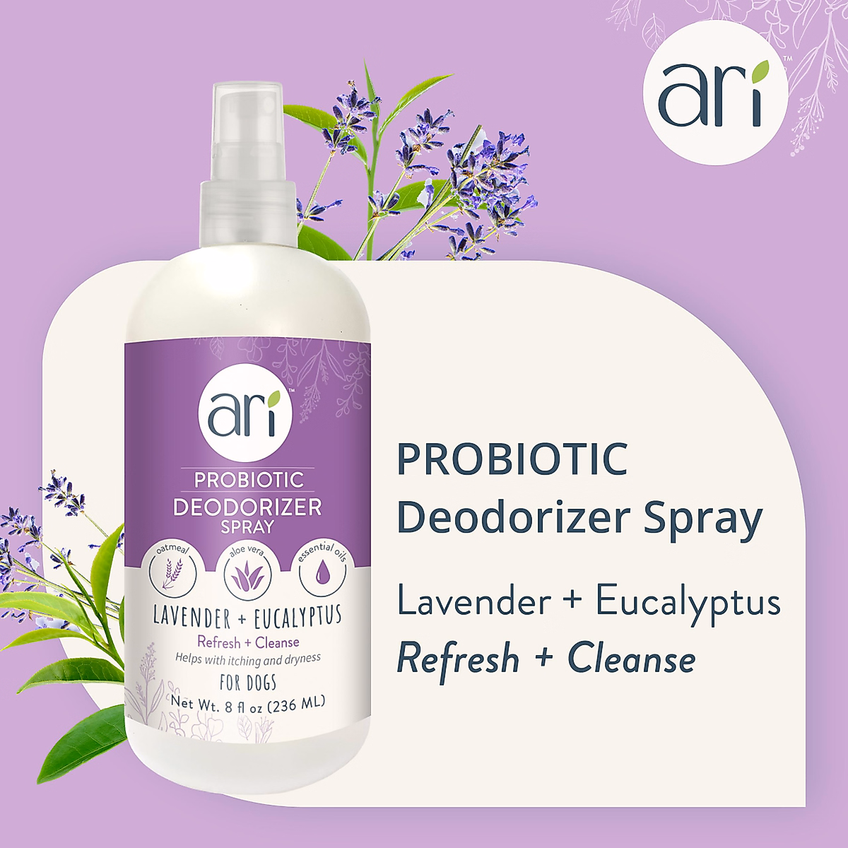 Ari Probiotic Deodorizer Spray for Dogs (8 oz) – Lavender & Eucalyptus Scent – pH-Balanced, Long-Lasting Freshness, Sulfate-Free, Gentle for All Breeds